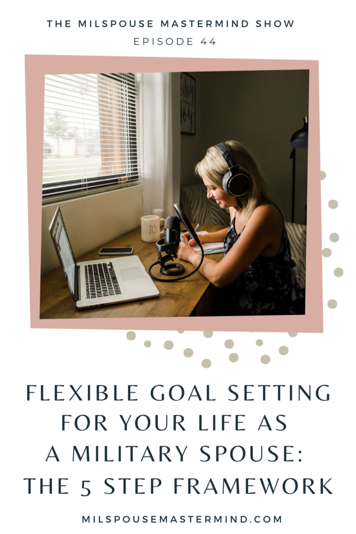 5 Step Framework: Flexible Goal Setting For Your Ever-Changing Life ...