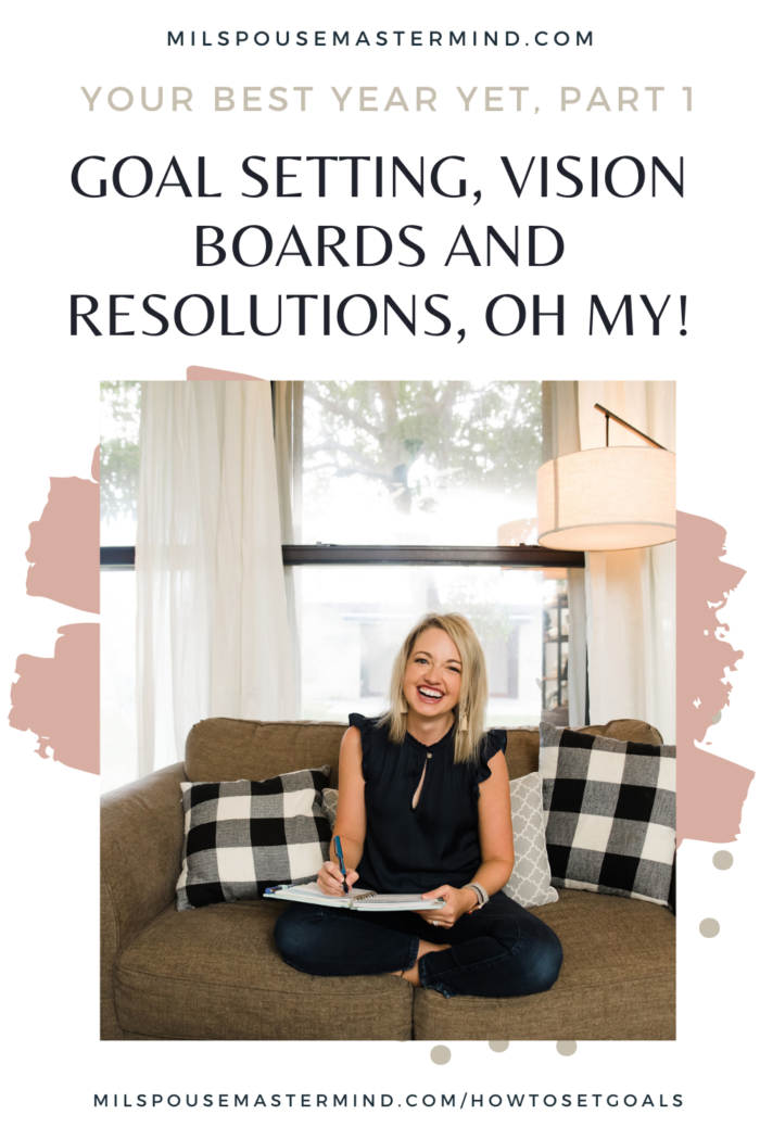Goal Setting, Vision Boards, And New Year’s Resolutions, Oh My ...