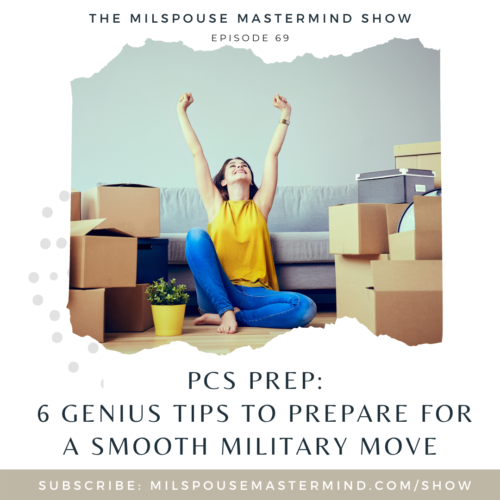 6 PCS Tips: How to Prepare For A Smooth Military Move - MilSpouse ...