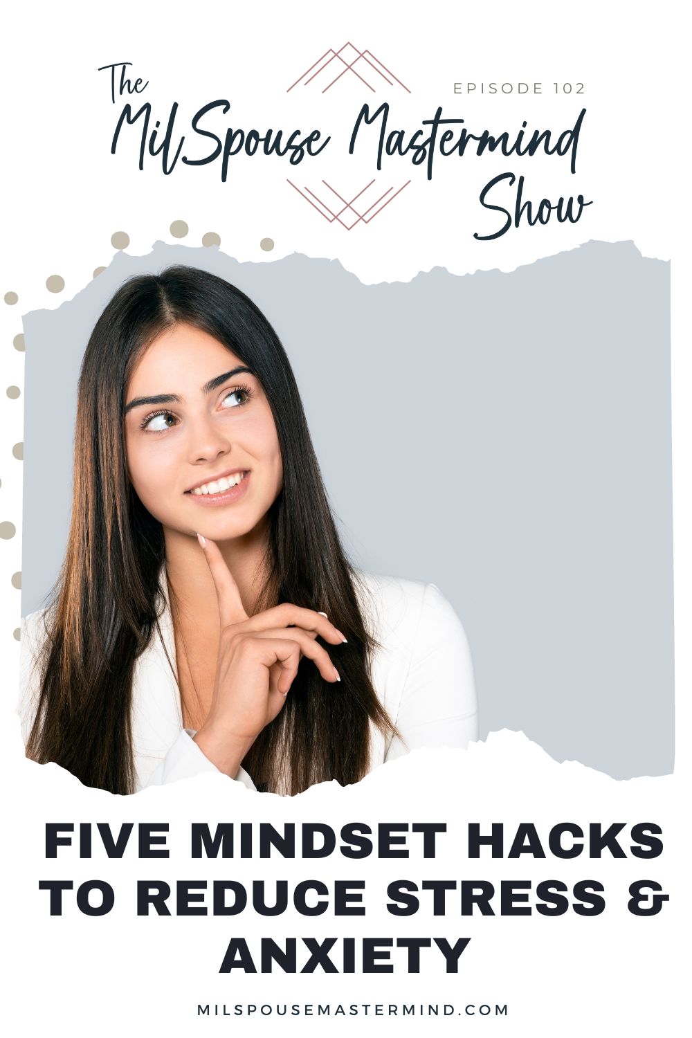 5 Simple Mindset Hacks to Reduce Stress as a Military Spouse ...