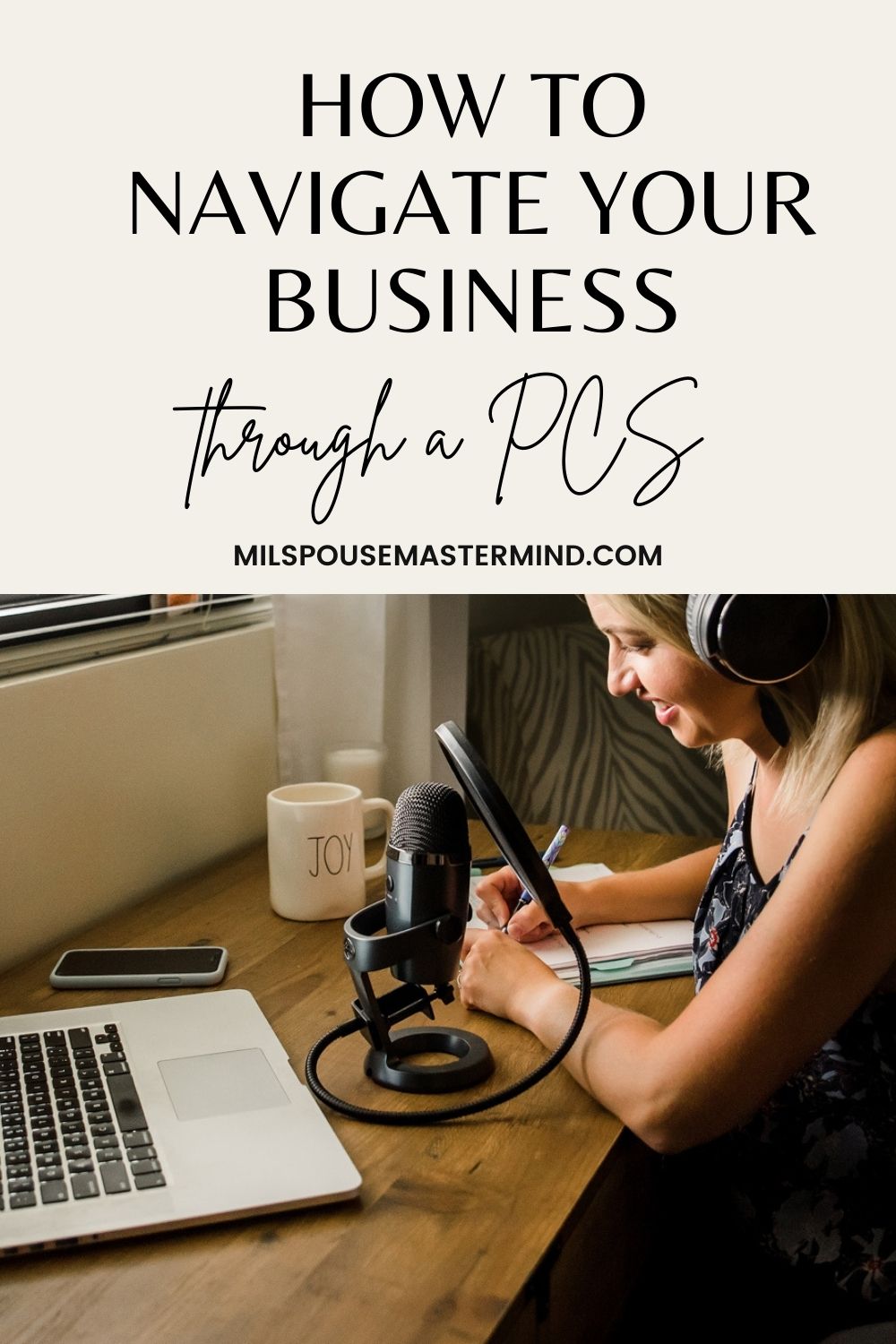 How to Maintain Your Business Through a PCS - MilSpouse Mastermind